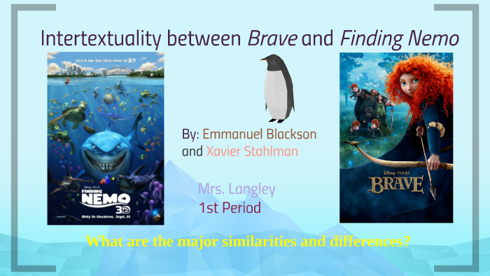 Intertextuality between Brave and Finding Nemo by Emmanuel Blackson on ...