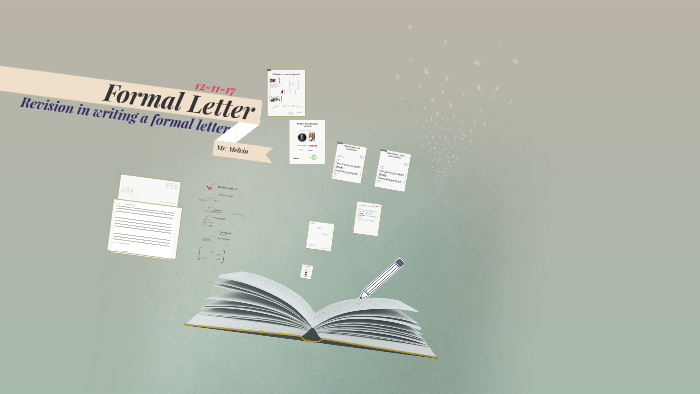 Writing a Formal Letter - Year 6 by Melvin Mabutol on Prezi