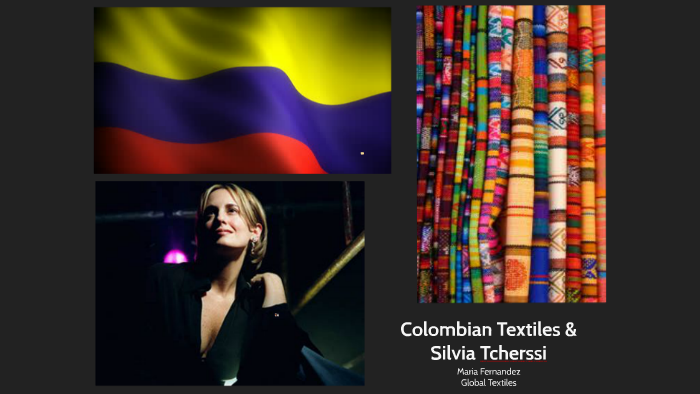 Colombian Textiles & by Maria F on Prezi