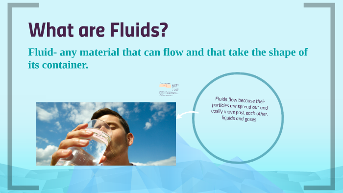 What are Fluids? by rinniel deanne alquiza