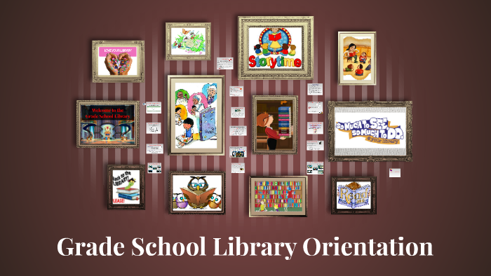 Grade School Library Orientation by Ellen Ducusin on Prezi