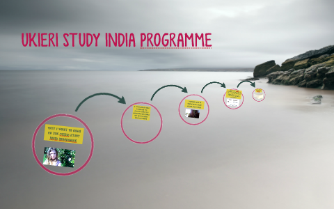 Why i want to come on the ukieri study india programme by Katherine ...