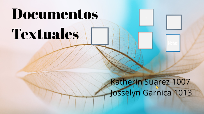 Documentos Textuales by Josselyn Garnica on Prezi