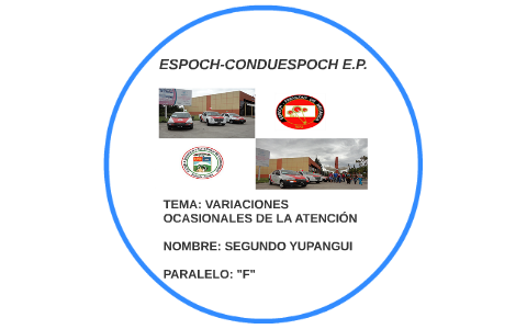 ESPOCH-CONDUESPOCH E.P. by SEGUNDO YUPANGUI on Prezi