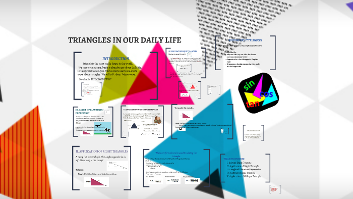 TRIANGLES IN OUR DAILY LIFE by Jose Thaddeaus Matanguihan on Prezi