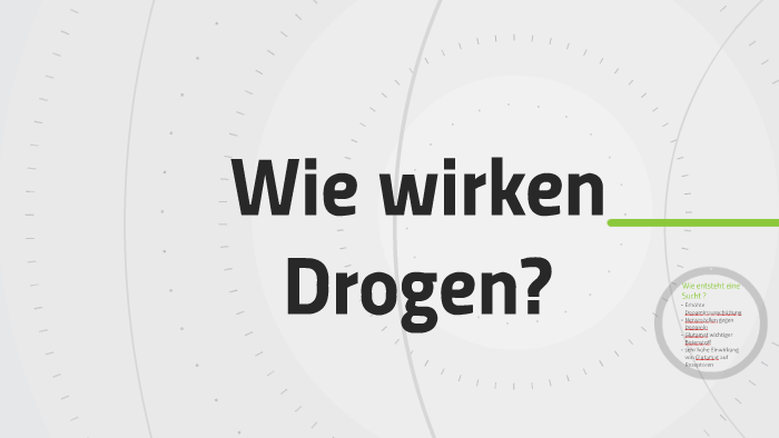 Wie wirken Drogen? by Linus Heimann on Prezi