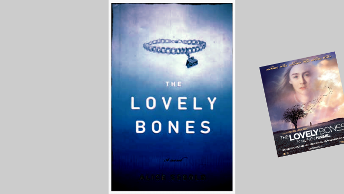 Lovely Bones - Alice Sebold by Jennifer Bang on Prezi
