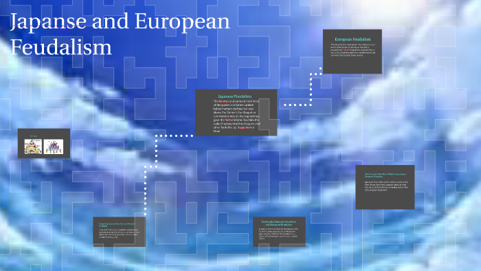 Japanese Feudalism and European Feudalism by jacky huang on Prezi