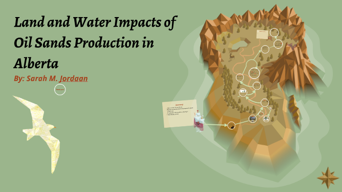 Land and Water Impacts of Oil Sands Production in Alberta by sajen gill ...
