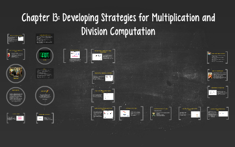 Chapter 13: Developing Strategies for Multiplication and Div by ...