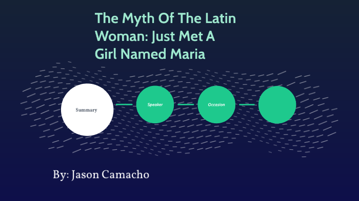 The Myth of The Latin Woman by Raul Chavez on Prezi