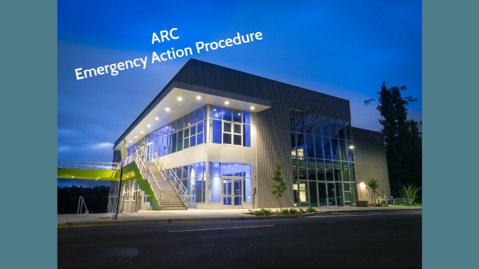 ARC Emergency Action Procedure- September '19 Training by Jasmine ...