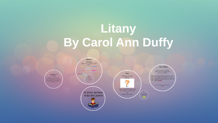 Litany by Carol Ann Duffy by Rhyss Rhoden on Prezi