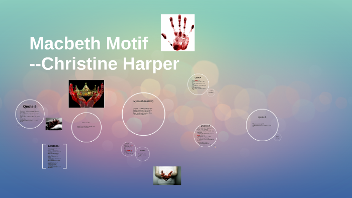 Macbeth Motif by Christine Harper on Prezi