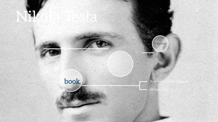 Nikola Tesla-SD by gary channon on Prezi