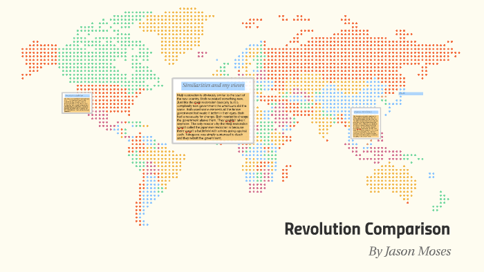 Revolution Comparison by Jason Moses on Prezi