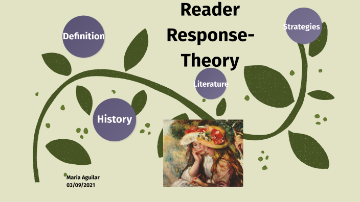 Reader Response Theory by Maria Aguilar on Prezi