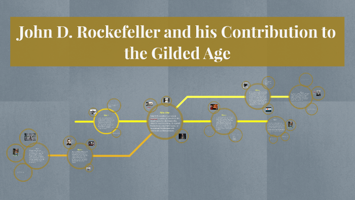 John D. Rockefeller and his Contribution to the Gilded Age by Richard ...