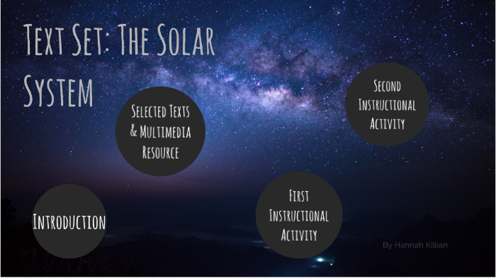 Text Set: The Solar System by Hannah Killian on Prezi
