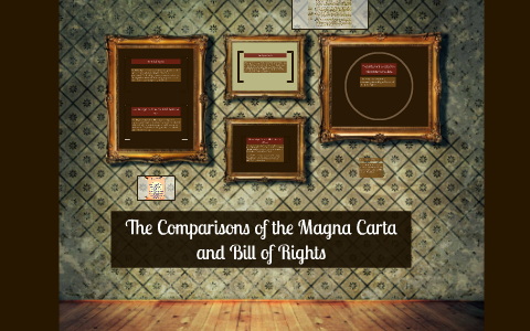 The Comparisons of the Magna Carta and Bill of Rights by tierra hawkins ...