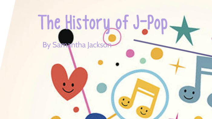The History of J-Pop by Samantha Jackson on Prezi