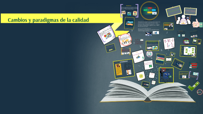 Cambios y paradigmas de la calidad by karla martinez on Prezi