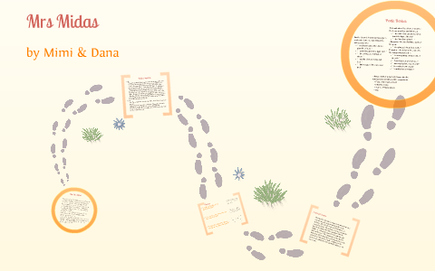 Mrs Midas by Dana Marie on Prezi