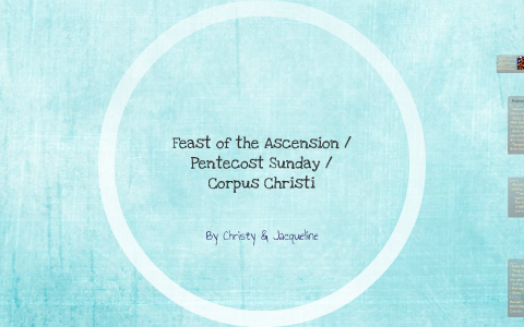 Feast of the Ascension / Pentecost Sunday / Corpus Christi by Chrissy ...