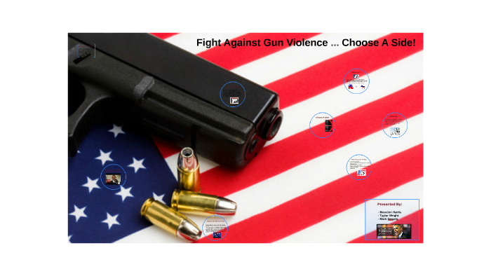 Fight Against Gun Violence Presentation by Hydashia Cauley on Prezi