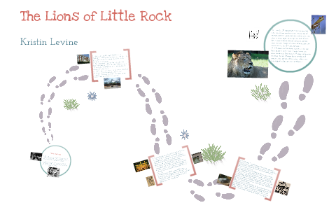 The Lions of Little Rock by Elizabeth Bergin on Prezi