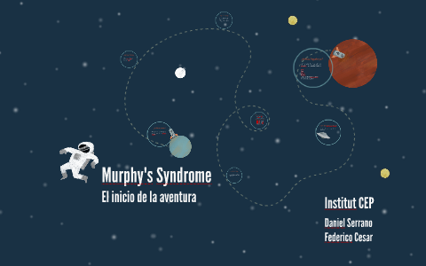 Murphy's Syndrome by Daniel Murphy on Prezi