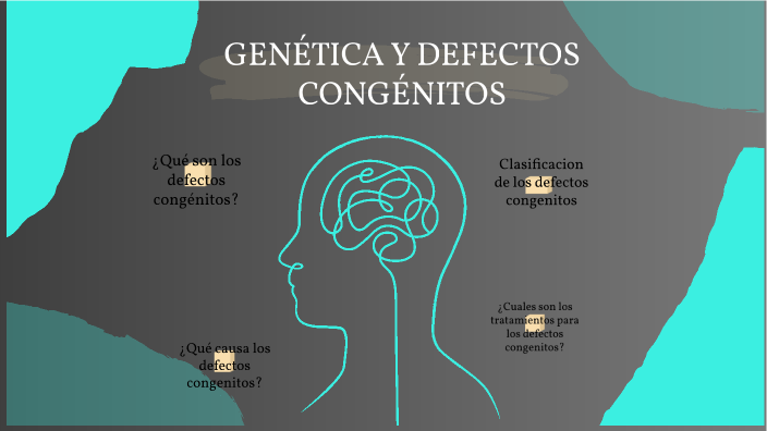 Genética y Defectos Congénitos by Valen Ferrari on Prezi