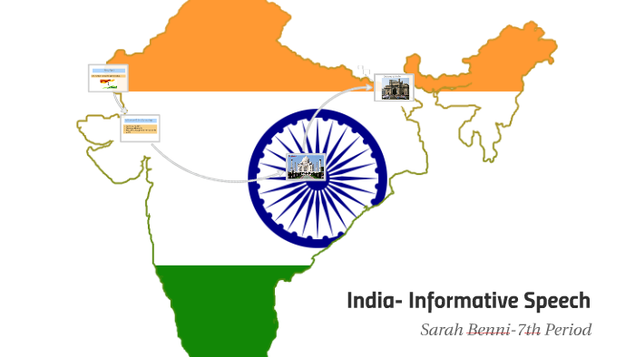 India- Informative Speech by Sarah Benni on Prezi