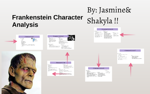 Frankenstein Character Analysis by Jasmine Herring on Prezi