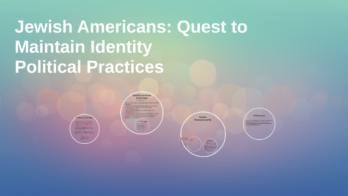 Jewish Americans: Quest to Maintain Identity Political Prac by Shadonna ...