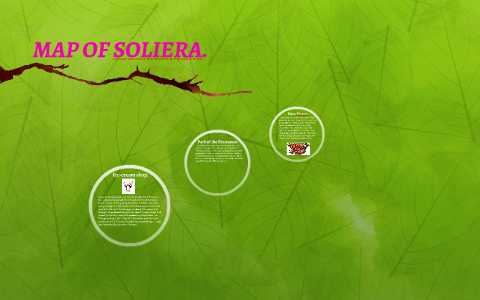 MAP OF SOLIERA. by on Prezi