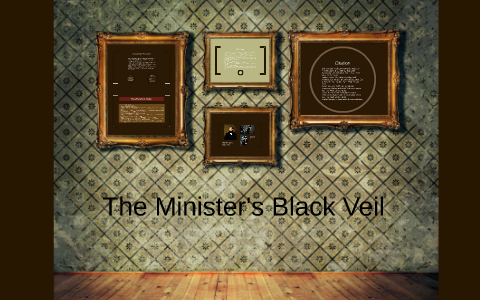 The Minister's Black Veil by Koria Johnson on Prezi