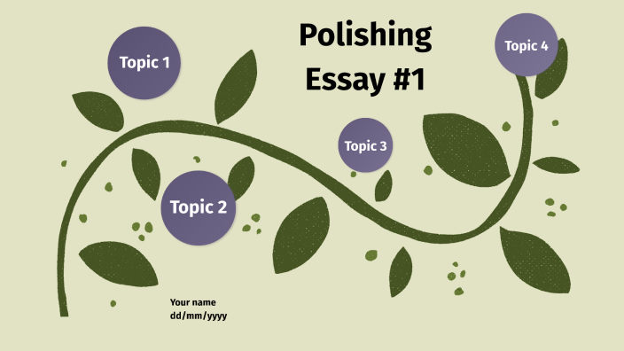 Polishing Essay #1 by Claire Landes on Prezi