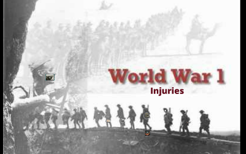 World War I injuries by Rodrigo Aspiazu on Prezi
