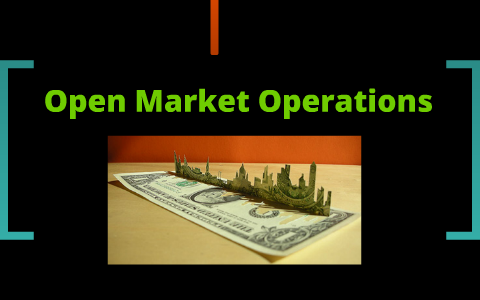 Open Market Operations by Jillian Freeman on Prezi