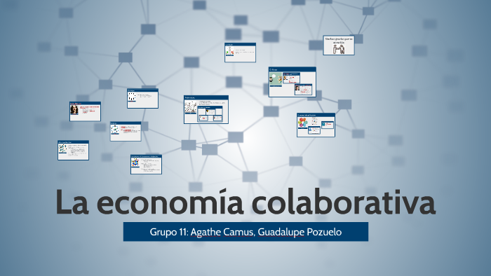 La economá colaborativa by agathe camus on Prezi