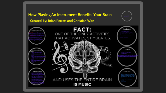 How instruments benefit your brain by Brian Perrett on Prezi