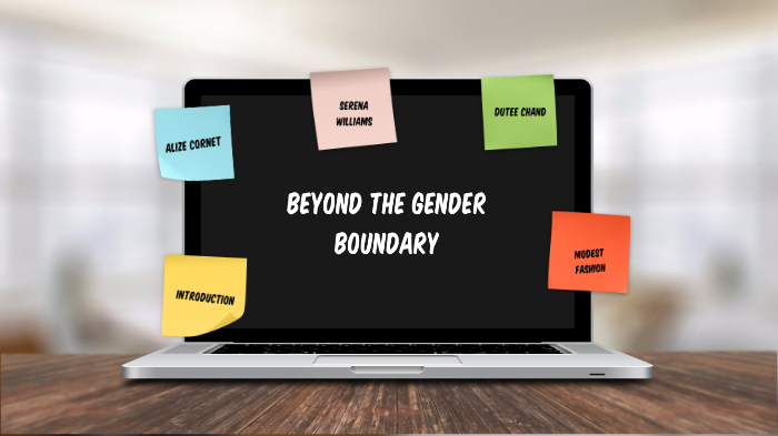 Beyond the gender boundary by Jamari Gamble on Prezi