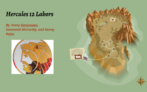 Hercules 12 Labors by avery nennmann on Prezi