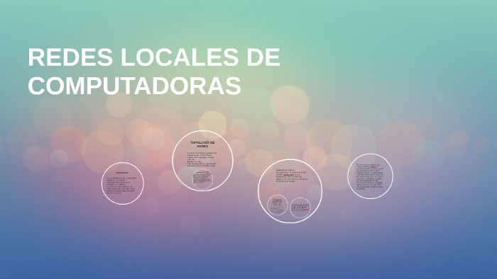 REDES DE LAS COMPUTADORAS by abril sanchez on Prezi