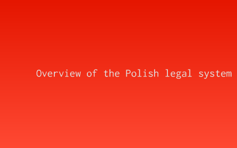 Polish legal system by Zosia Polakiewicz on Prezi