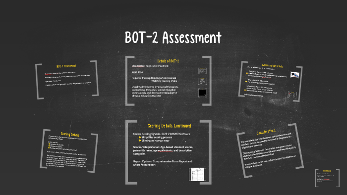 BOT-2 Assessment by Leigh-Ann Kaup on Prezi
