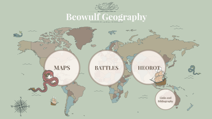 Geography of Beowulf by Isabella Gati on Prezi