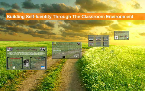Building Self-Identity Through the Classroom Environment by Jenna ...
