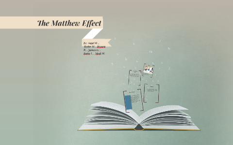 The Matthew Effect by angel harmon
